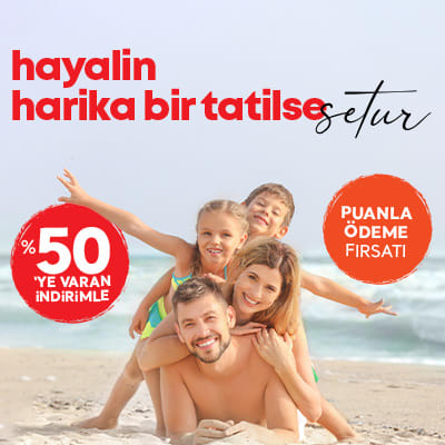 Setur’dan güvenle al, tatilde kal! | Setur